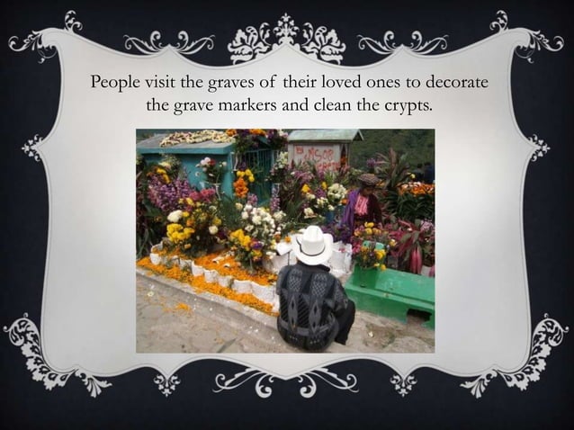 Día de los muertos ppt | PPTX | National & Civic Holidays | Holidays
