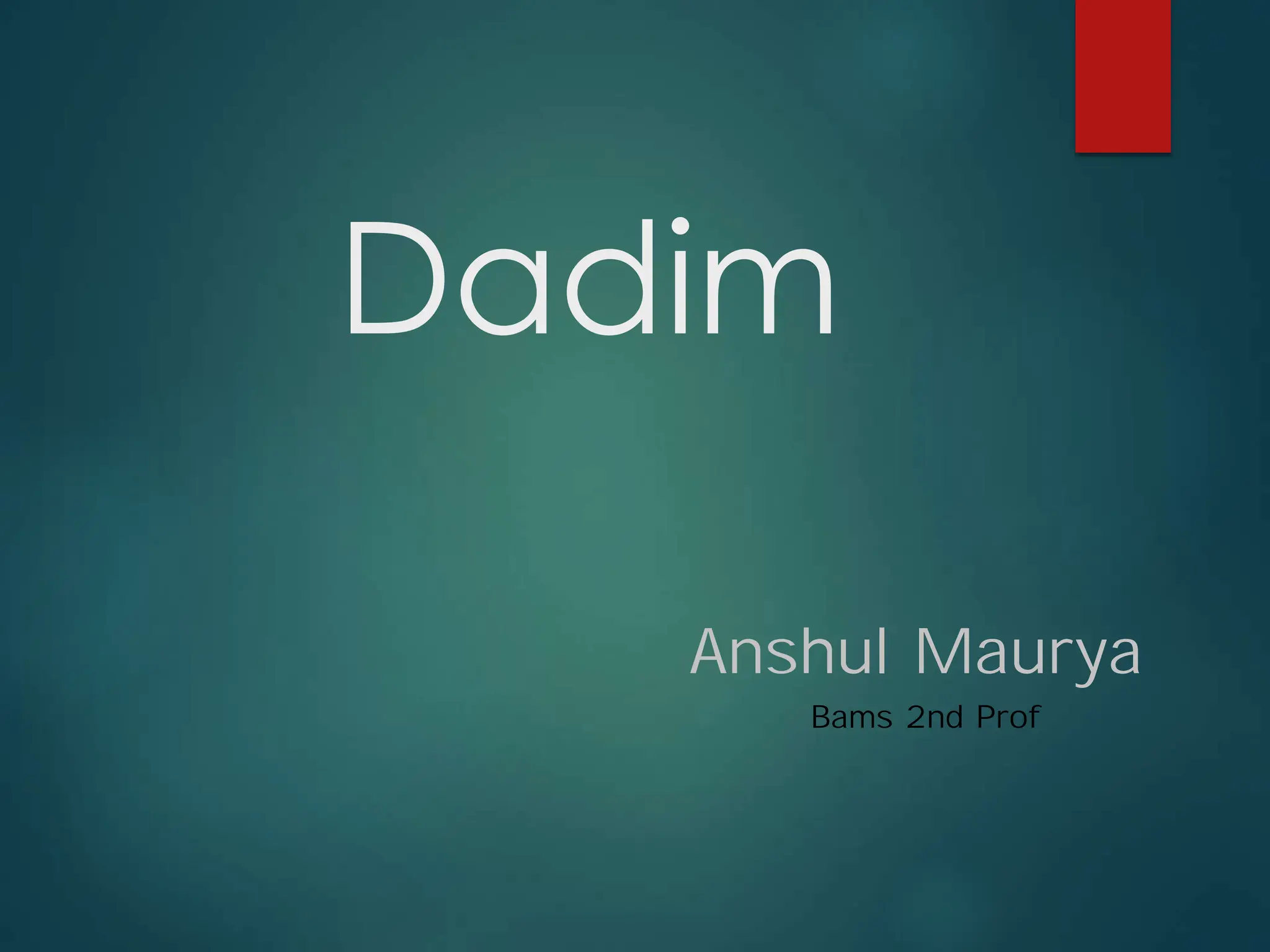 Dadim presentation for ayurveda Students | PDF