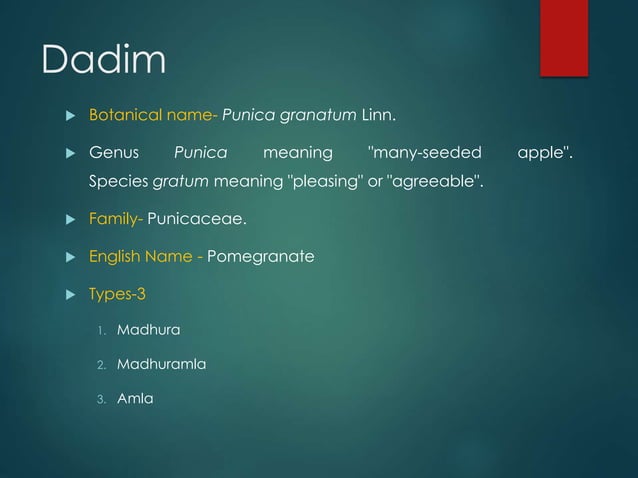 Dadim presentation for ayurveda Students | PDF