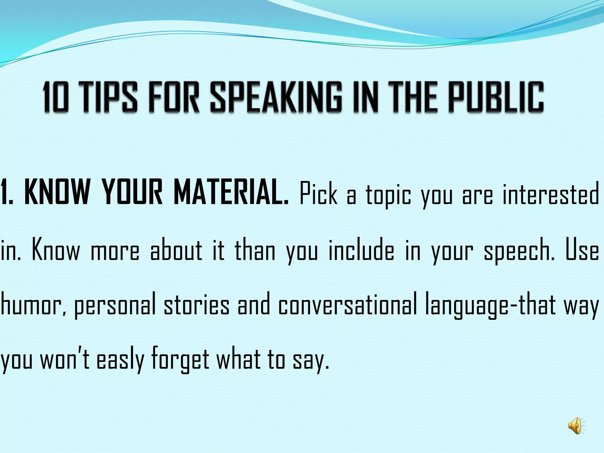 Dado. . 10 tips for speaking in the public | PPT