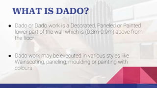 Dado.pptx Marble specifications of Dado work | PPTX