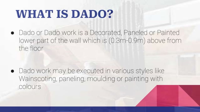 Dado.pptx Marble specifications of Dado work | PPTX