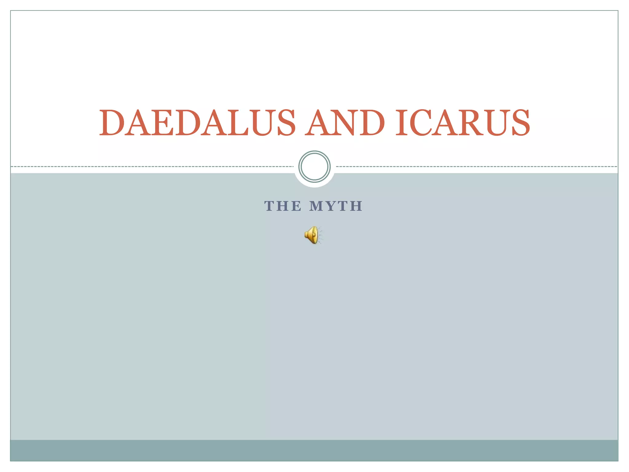 Daedalus and icarus | PPT