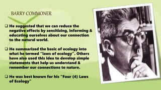 LAWS OF ECOLOGY | PPTX