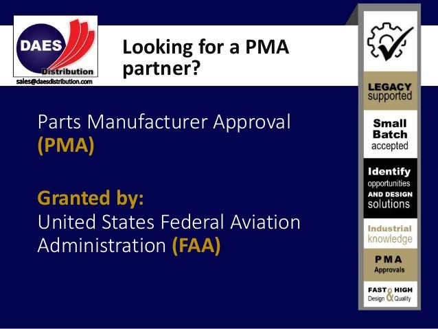 Aircraft FAA Parts Manufacturer Approval (PMA)