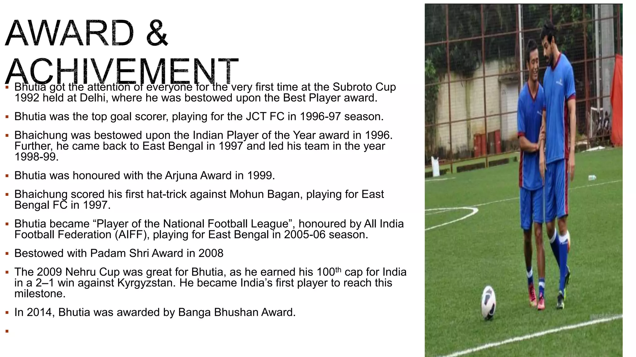 BHAICHUNG BHUTIA FOOTBALLER PPT PROJECT | PPTX