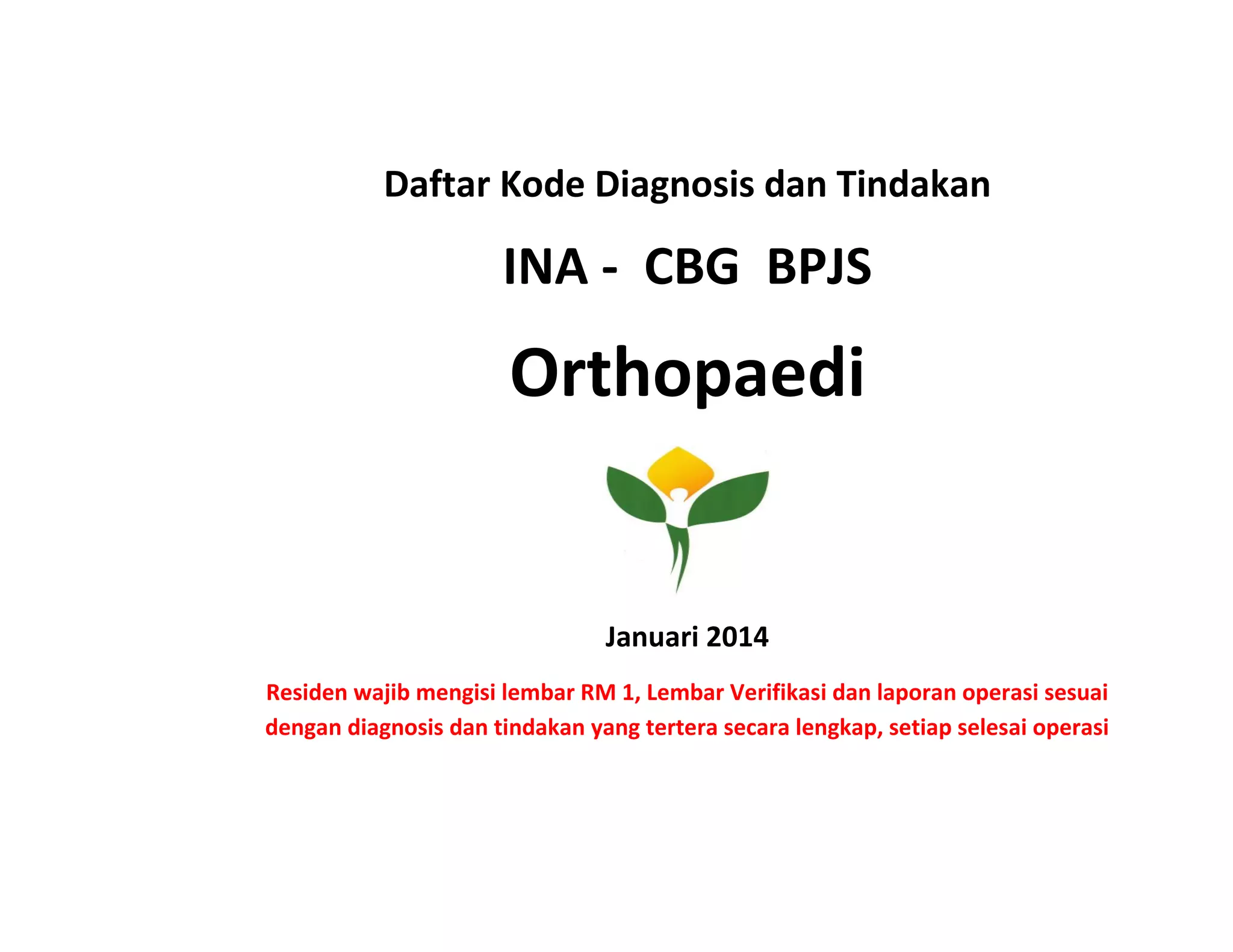 Daftar diagnosis dan tindakan orthopaedi ina cbg baru | PDF
