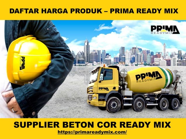 Daftar Harga Beton Cor Prima Ready Mix Berdasarkan Produk | PPT