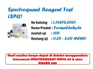 Daftar harga test kit formaldehyde (formalin) merck 2013 | PPT