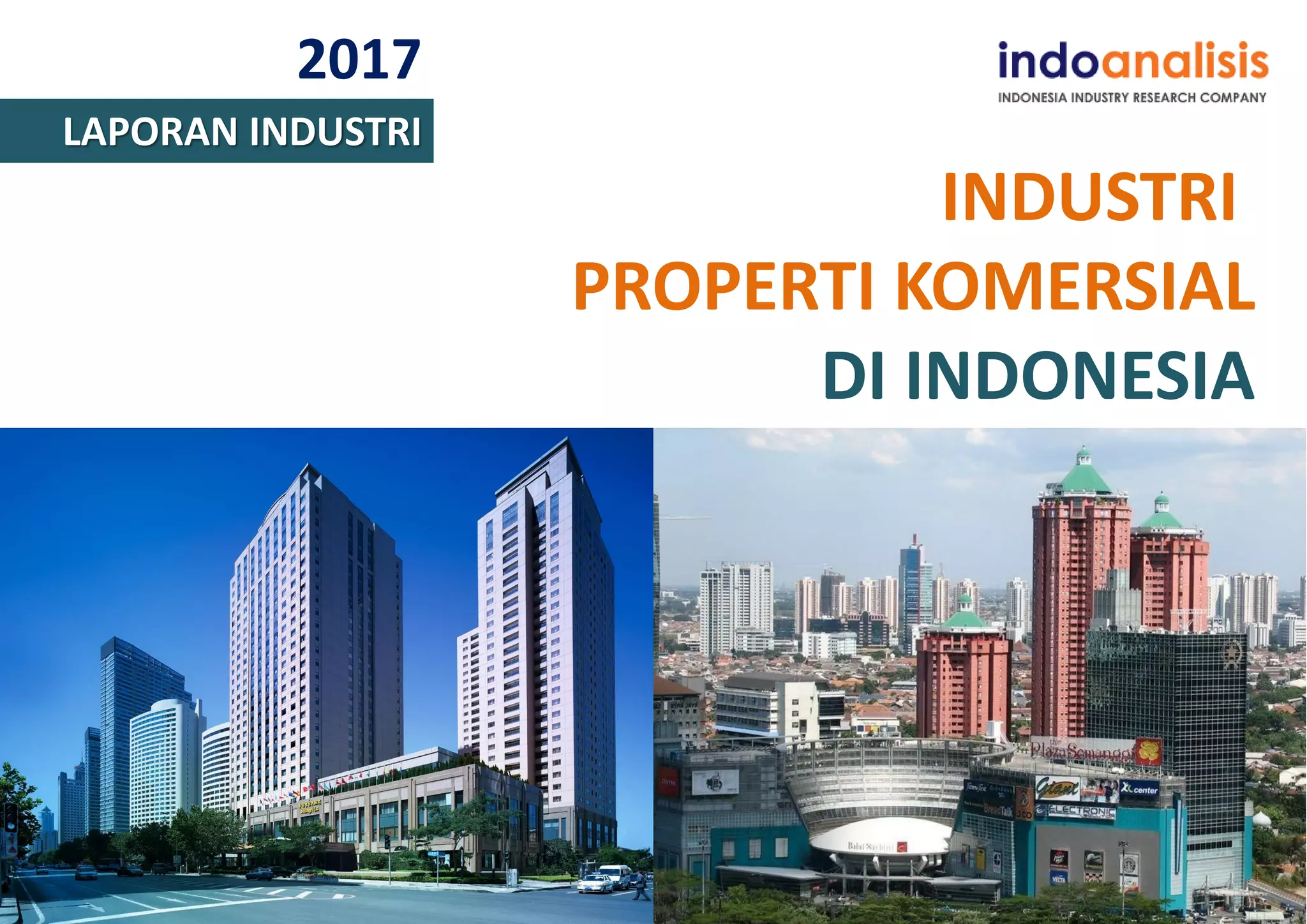 Laporan Industri Properti Komersial di Indonesia | PDF