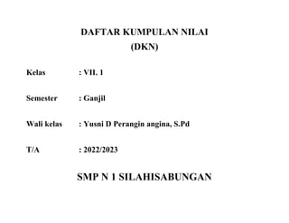 DAFTAR KUMPULAN NILAI kelas 9 smp negeri 2.docx