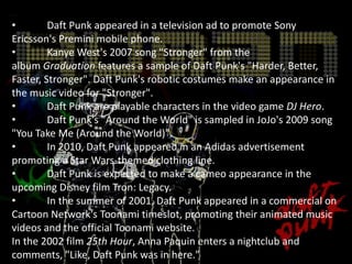 Daft punk | PPTX | Dance and Electronic Music | Music