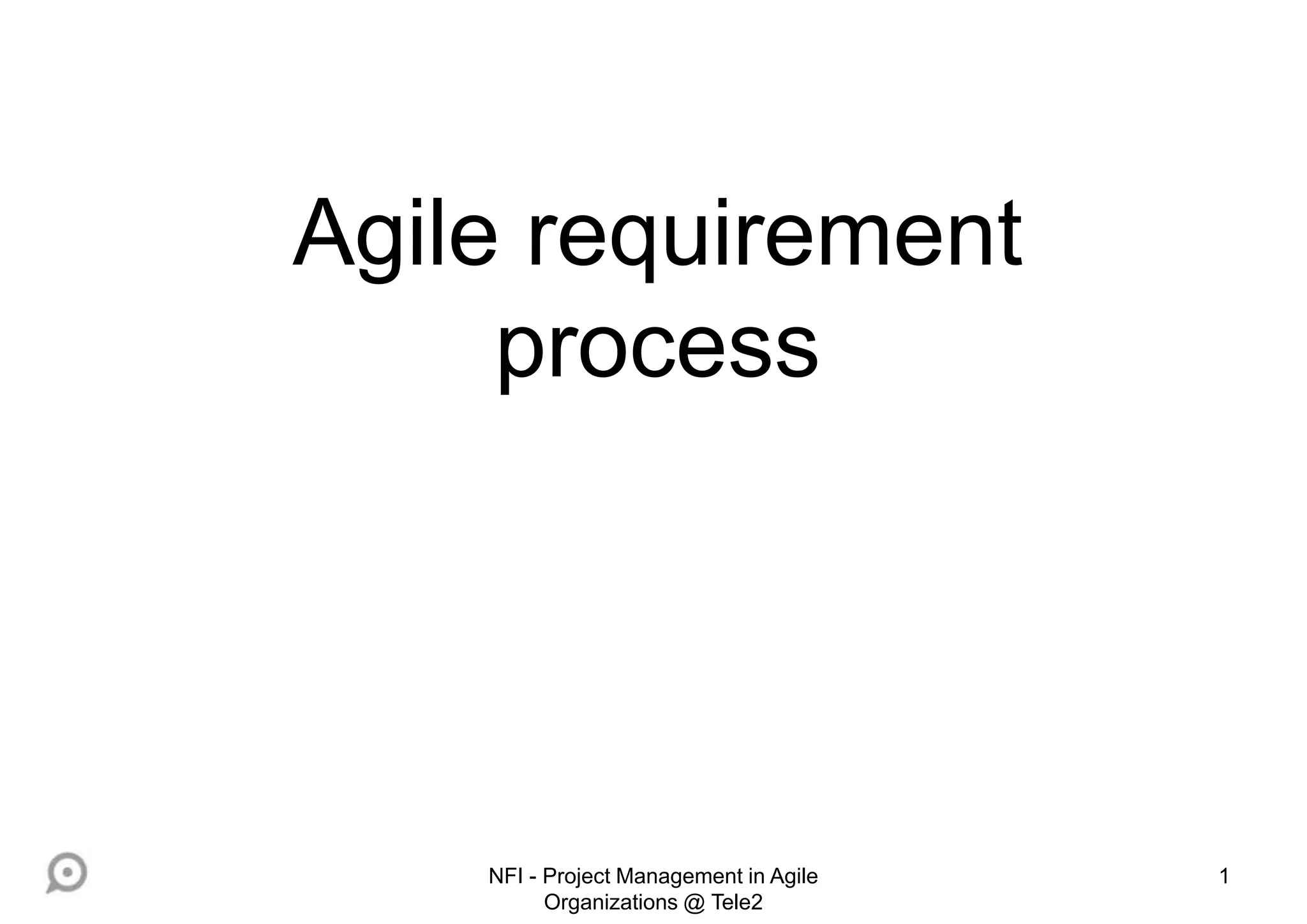 Project Management in Agile Organizations - Agile Requirements | PPT