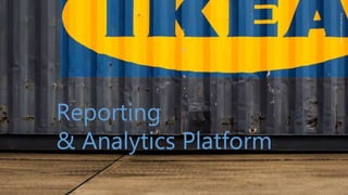 SELF SERVICE BI FOR THE MANY – THE IKEA RETAIL PERFORMANCE DASHBOARD ...