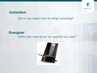 Dag 3 - LEAN Besturing - Doelenboom _ Waardenhuis.pptx