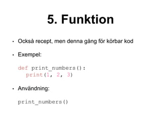 Tjejer kodar 100 - Dag 3 - Python | PPT