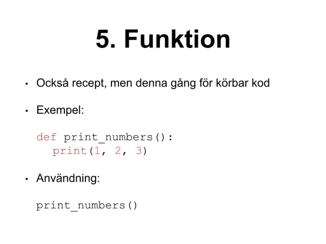 Tjejer kodar 100 - Dag 3 - Python | PPTX