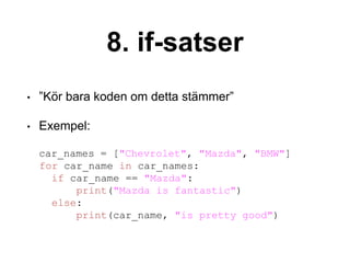 Tjejer kodar 100 - Dag 3 - Python | PPTX