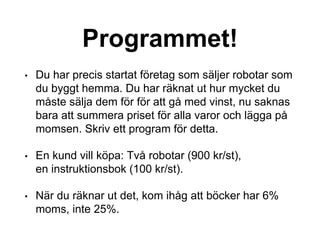 Tjejer kodar 100 - Dag 3 - Python | PPTX