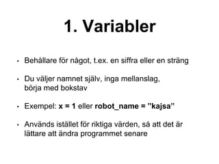 Tjejer kodar 100 - Dag 3 - Python | PPTX