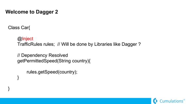 Dependency Injection in Android with Dagger 2 | PPT