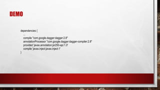 Introduction to Dagger 2 by Ratanak | PPT