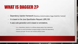 Introduction to Dagger 2 by Ratanak | PPT
