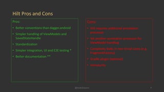 Dagger Hilt Pros and Cons - Android Summit 2020 | PDF | Operating Systems | Computer Software ...
