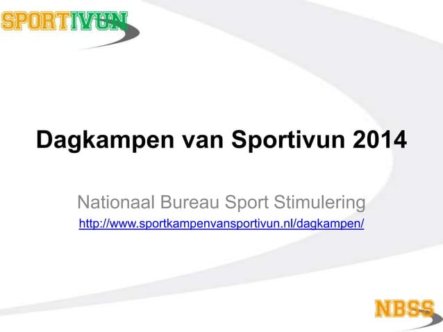 Dagkampen van Sportivun - informatieve presentatie | PPT