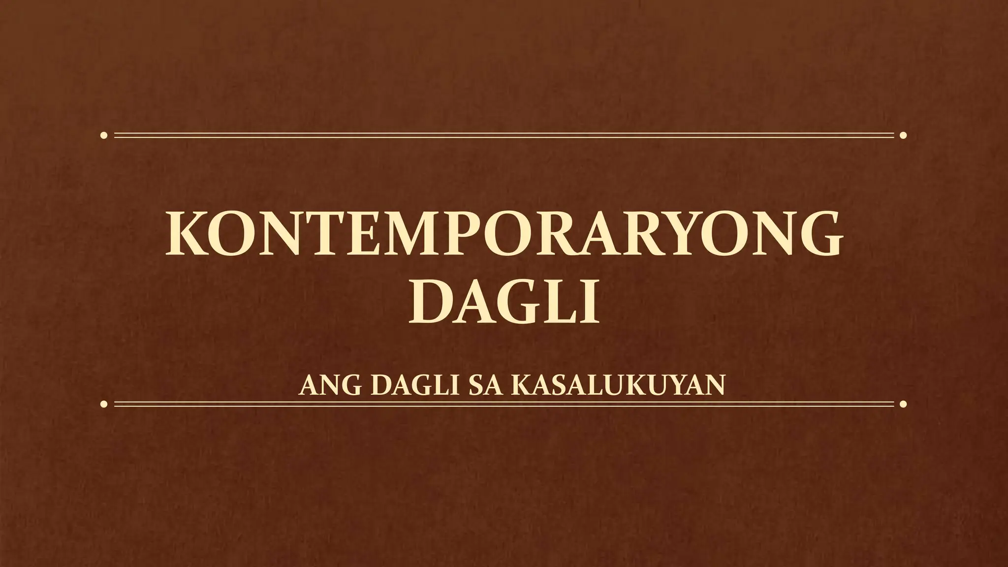 DAGLI para sa grade 8 quarter3 Filipino8 | PPTX