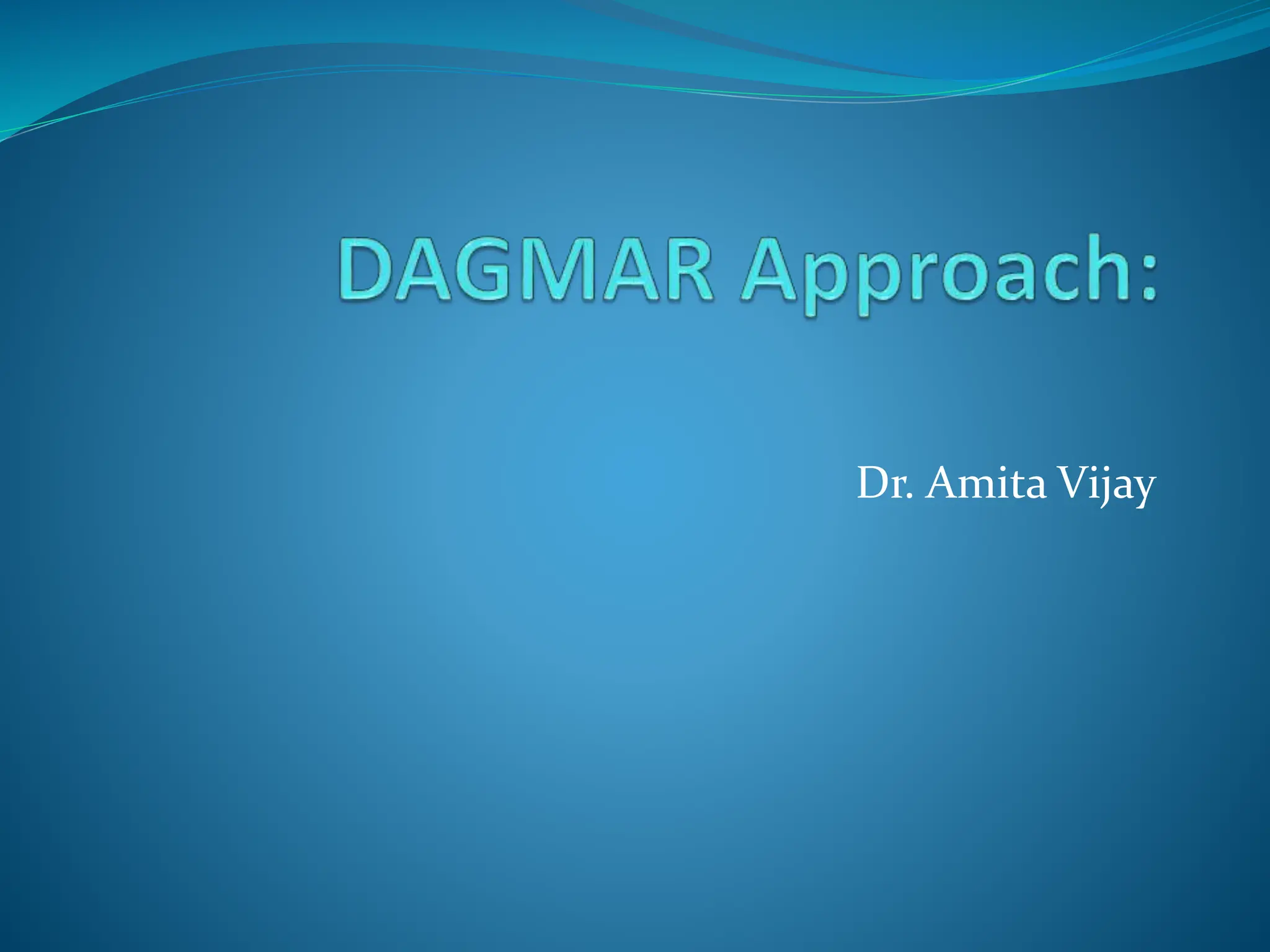 DAGMAR Approach.pptx by assistant professor | PPTX