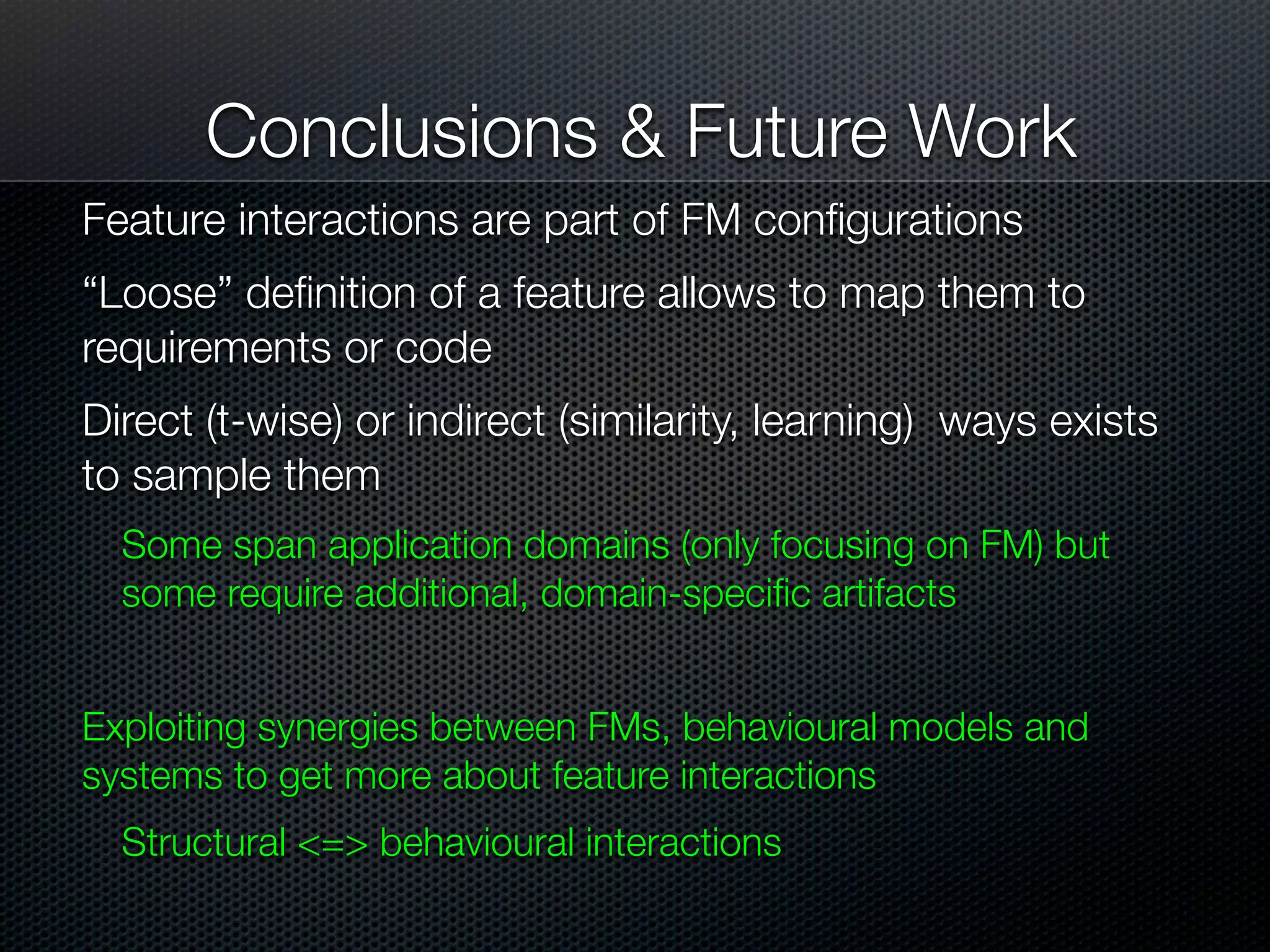 Structural Feature Interactions For Variability Intensive Systems Testing Ppt