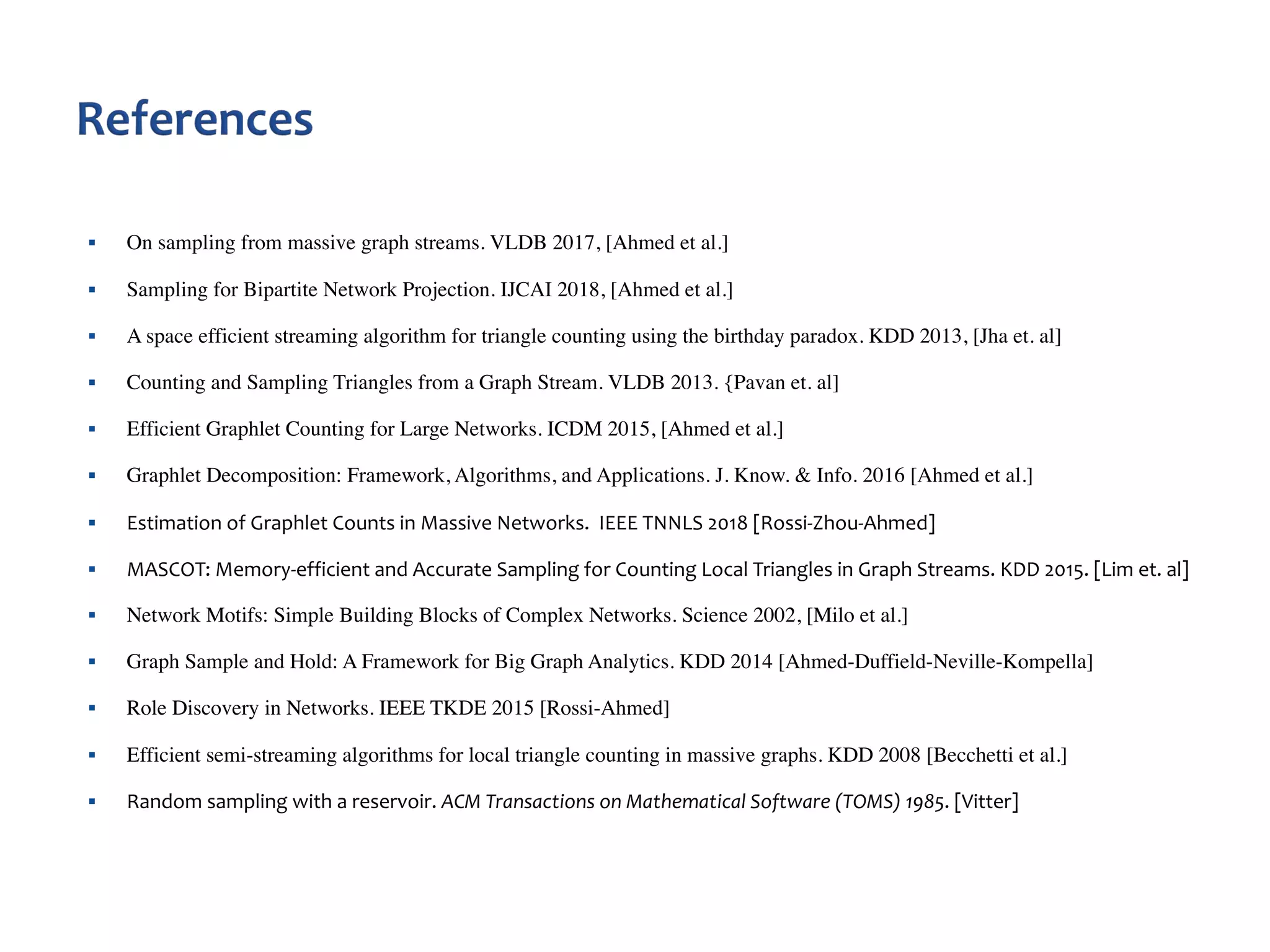 Sampling from Massive Graph Streams: A Unifying Framework | PPT