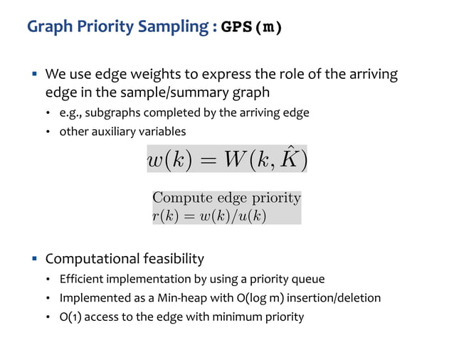 Sampling from Massive Graph Streams: A Unifying Framework | PPT