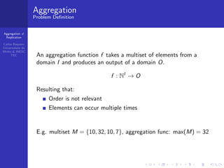 Aggregation is not Replication | PPT