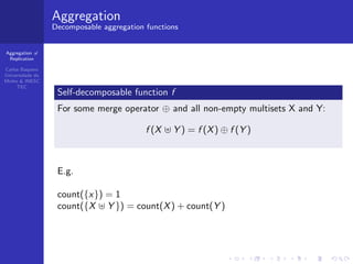 Aggregation is not Replication | PPT