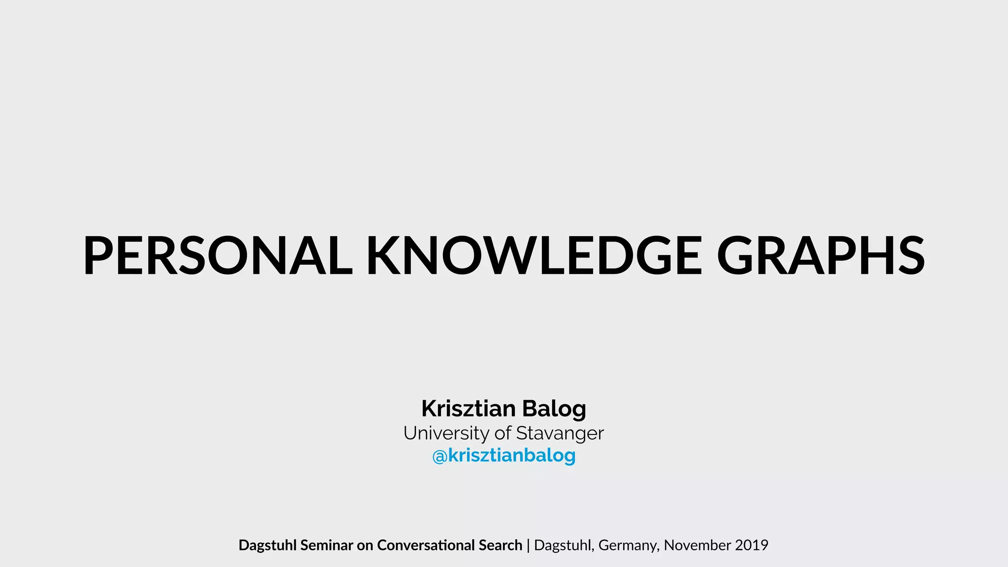 Personal Knowledge Graphs | PPT