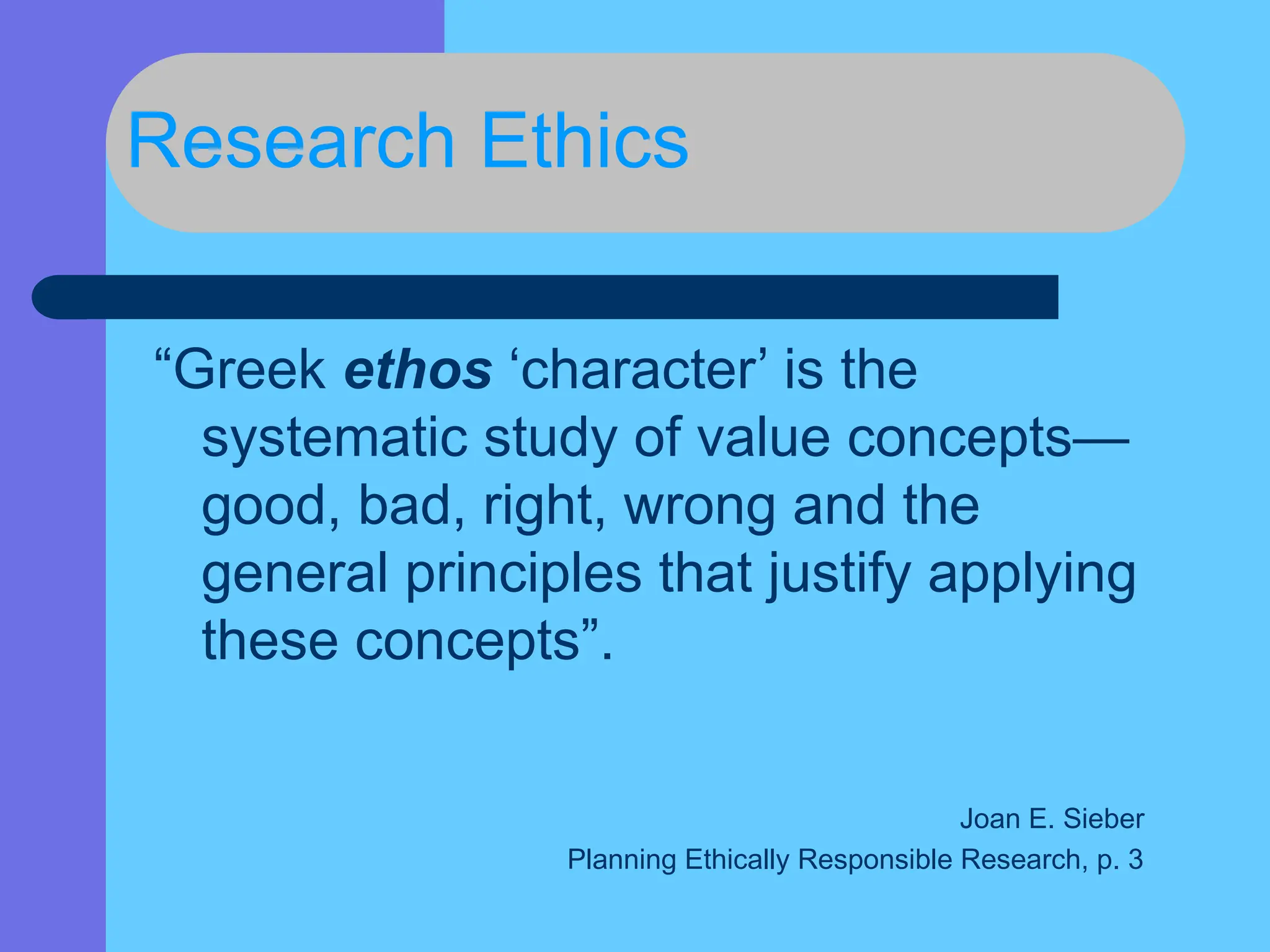 Dahl-presentation - ethics and research.ppt