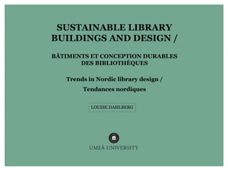 Sustainable Library Buildings and Design | PPTX
