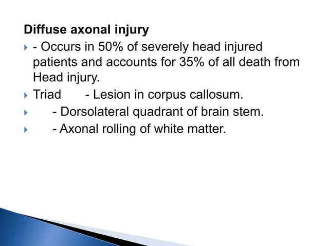 Diffuse axonal injury | PPTX | Death, Injury, or Military Conflict ...