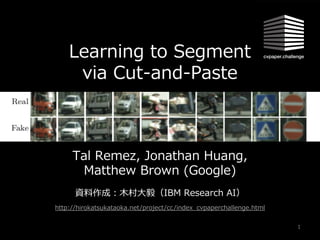 【ECCV 2018】Learning to Segment via Cut-and-Paste | PPT