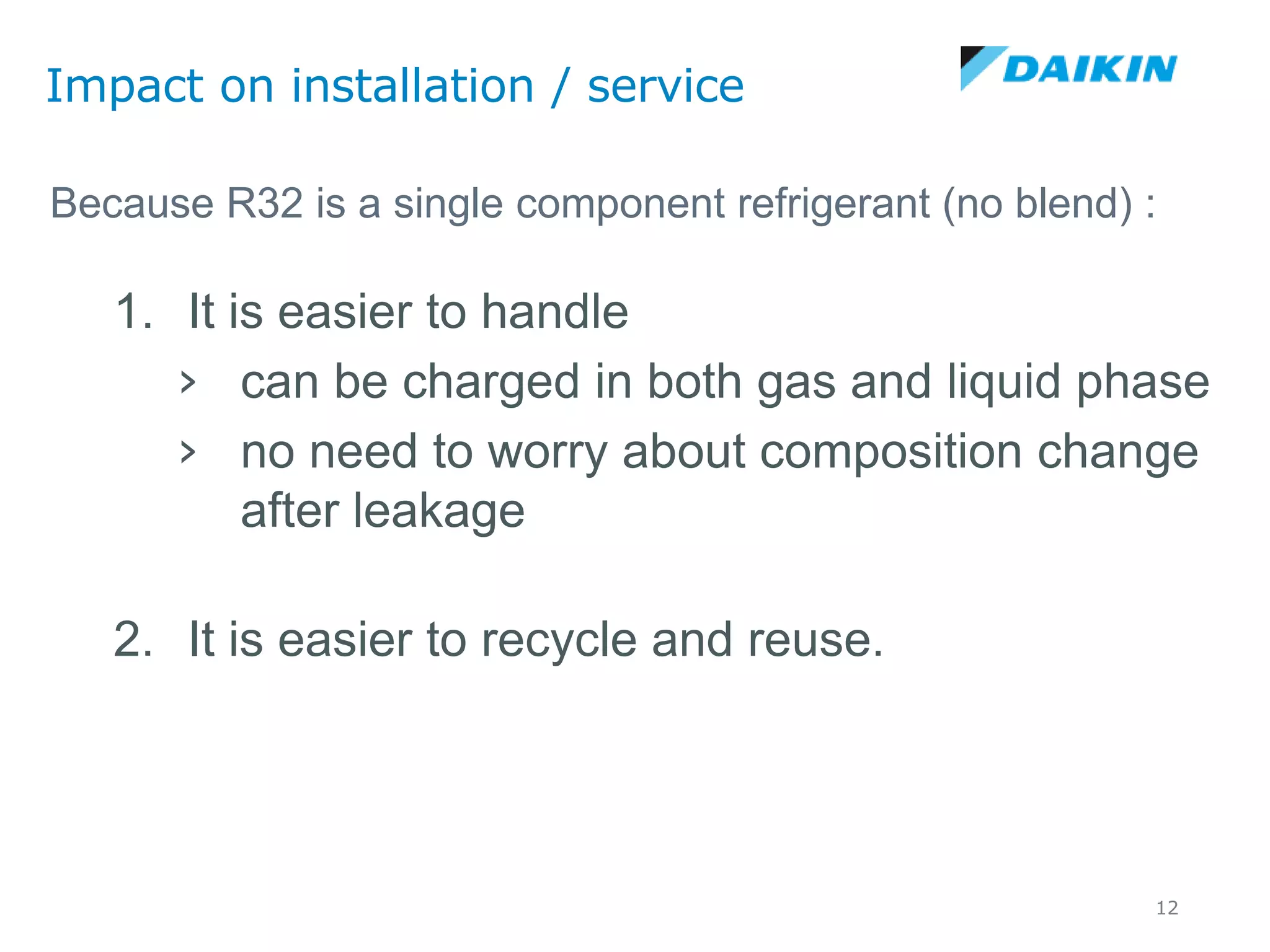 Daikin Dhont - R-32 refrigerant installation & design aspects | PPTX