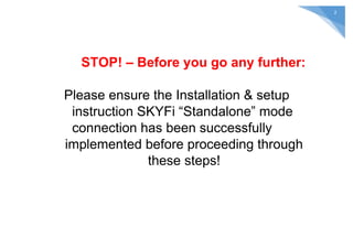 Daikin SKYFi setup instruction Skyfi to local Wi-Fi mode connection | PDF