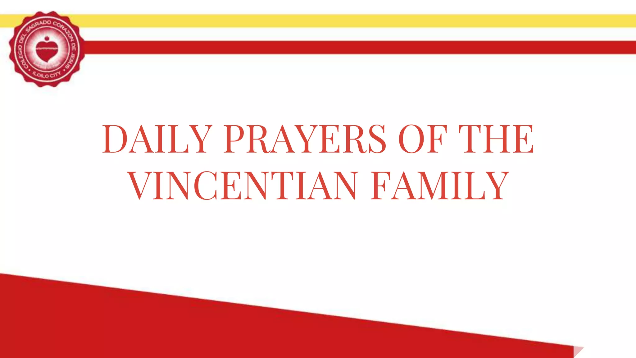 Daily-Prayer-of-the-Vincentian-Family.pptx | Christianity | Religion ...