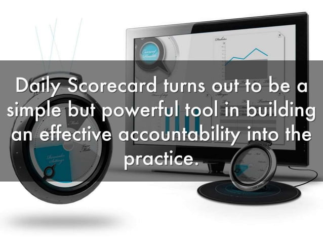 Daily Scorecard can transform Medical Practices/Clinics | PPT