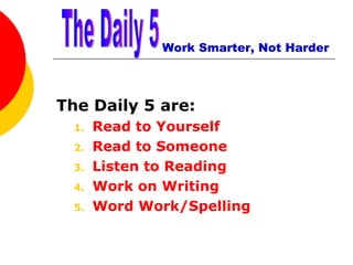 Daily 5 power point - Presentation/Summary by Susan Tegen | PPT