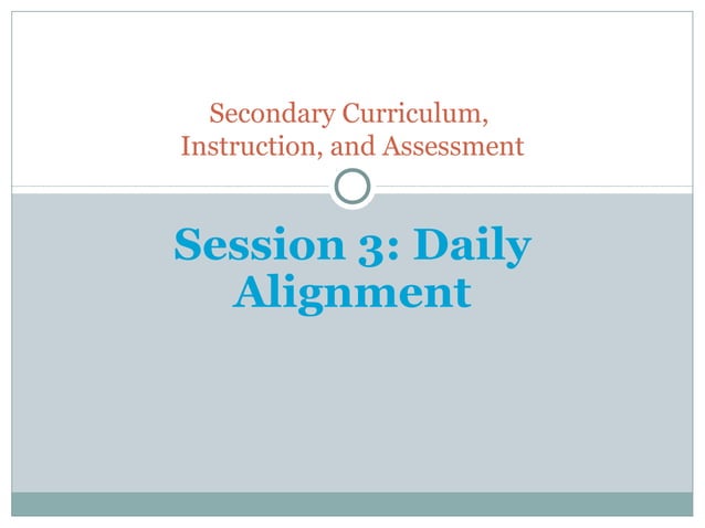 Daily alignment (1) | PPT | Educational Assessment | Education