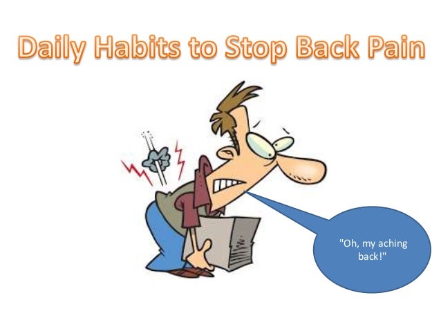 Daily habits to stop back pain