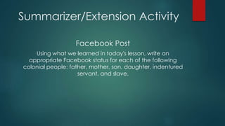 Daily Life In Colonial America | PPTX
