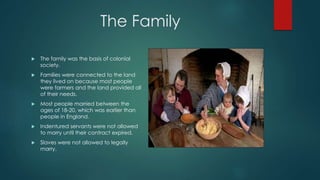 Daily Life In Colonial America | PPTX